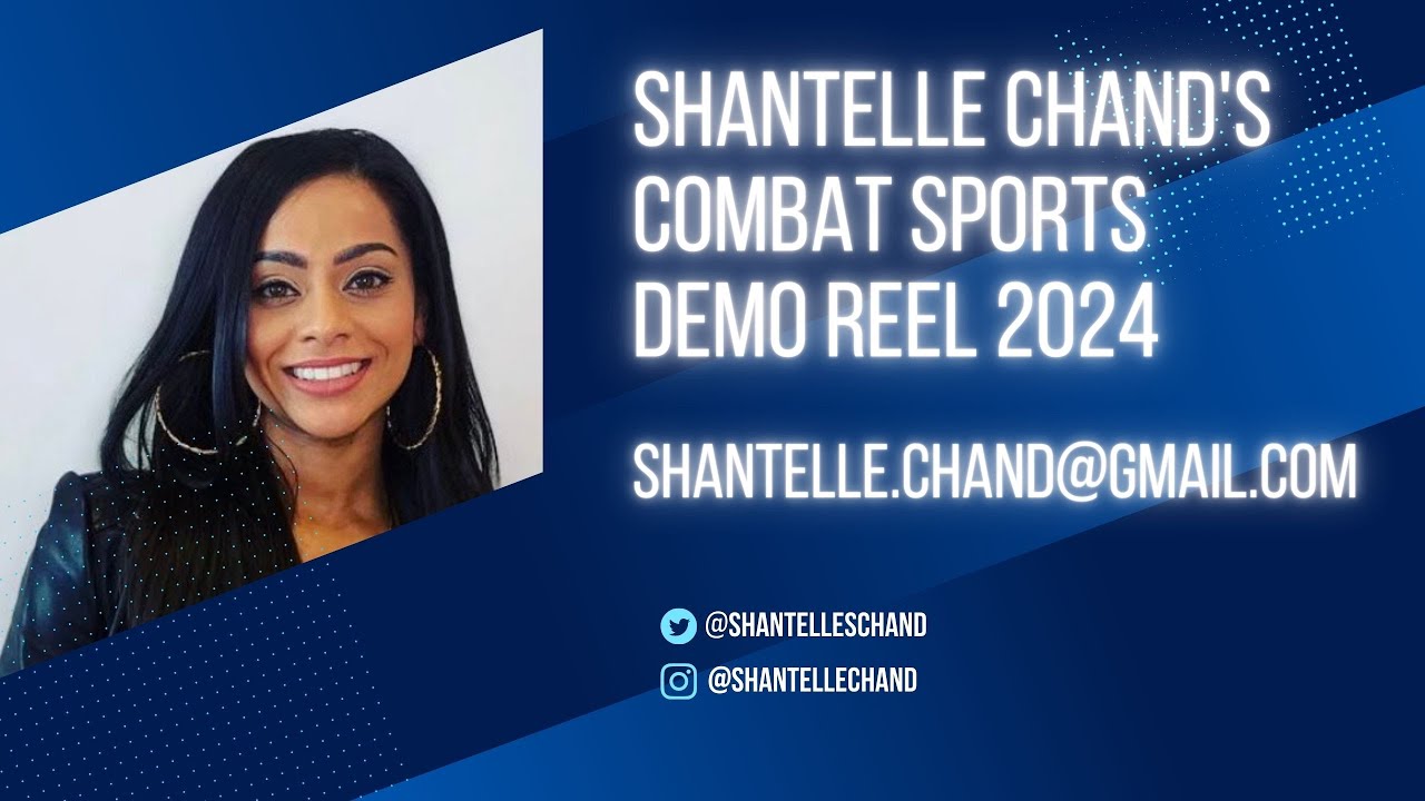 Shantelle Chand's Boxing Host/Analyst Demo Reel 2024 - YouTube