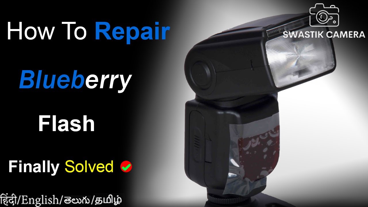 BlueBerry Flash | Swastik Camera - YouTube