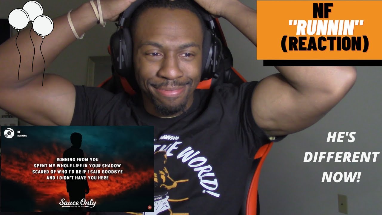{HE SEES HAPPINESS!} NF "RUNNING" (REACTION) - YouTube