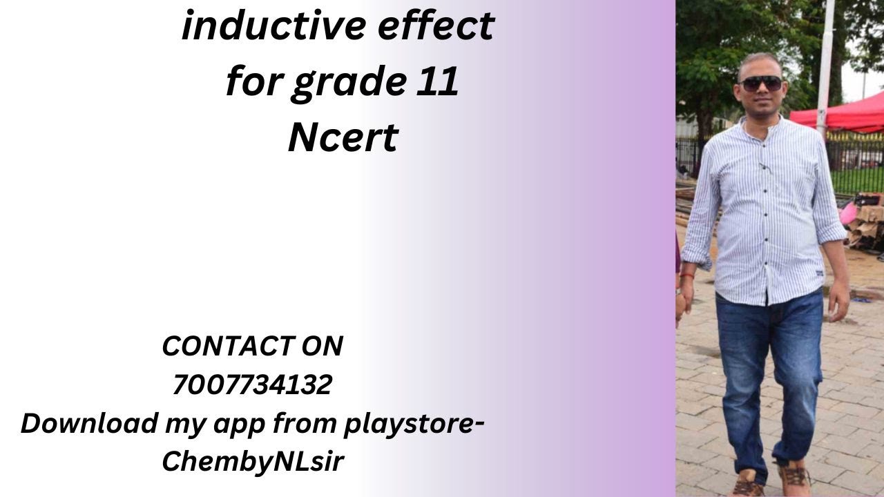 inductive effect from grade 11 NCERT book - YouTube