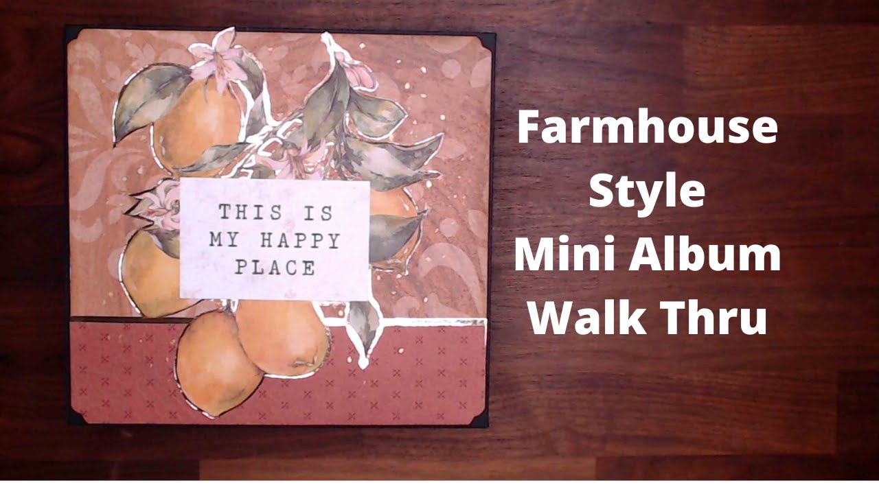 Happy Place Mini Album Walk Thru - YouTube