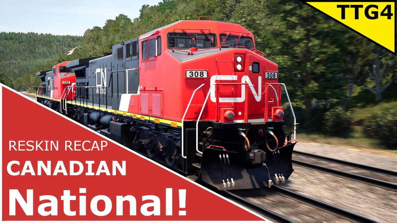CN! // Train Sim World 2 - Reskin Recap - YouTube