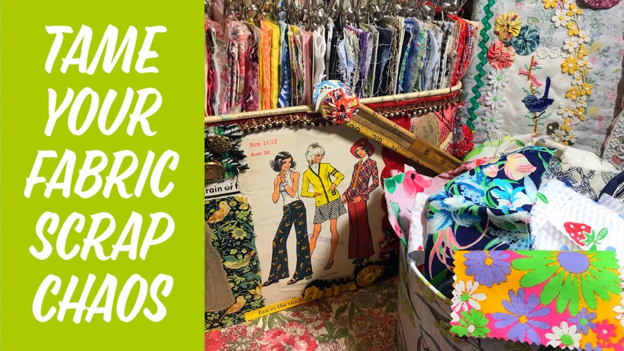 Tame your fabric scraps for slow stitching | craft room declutter | use ...