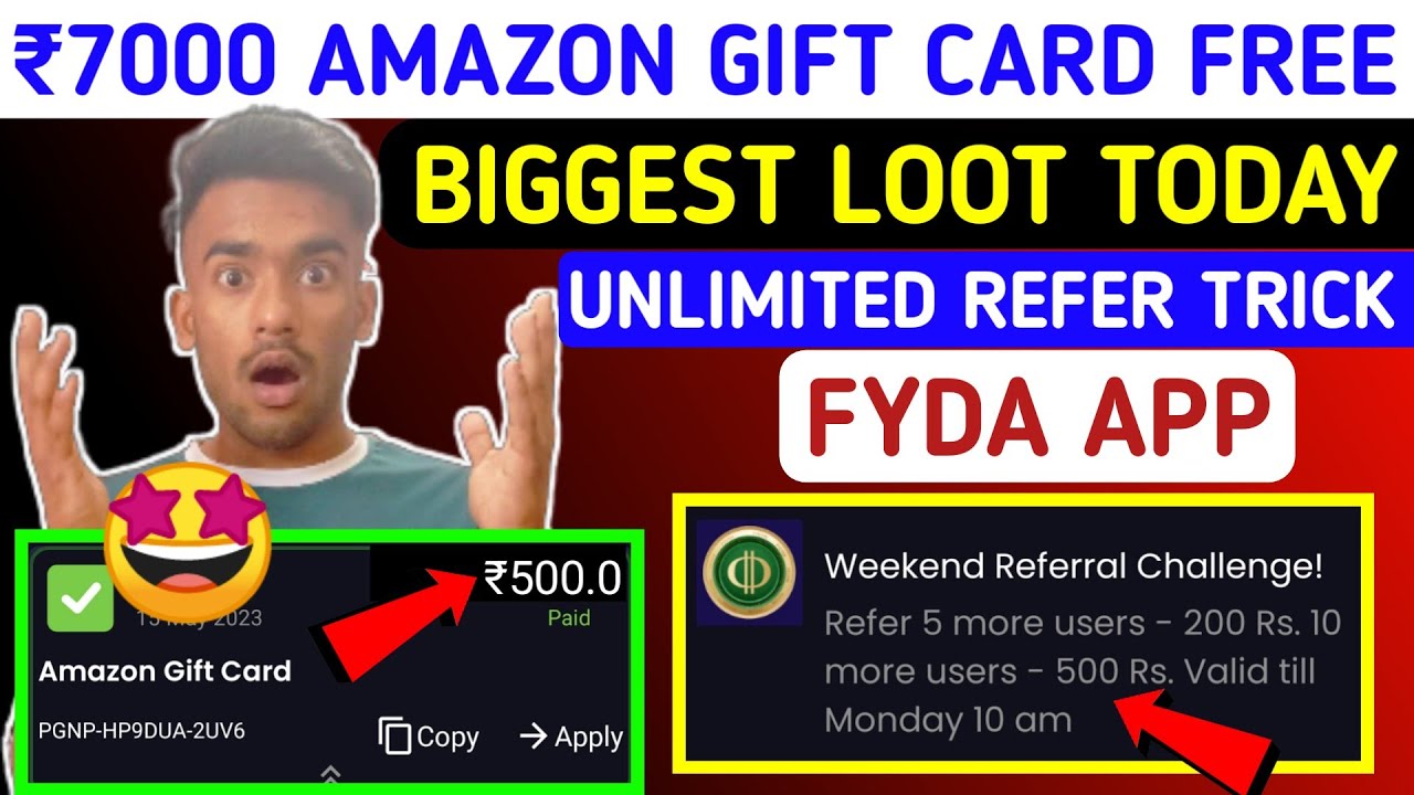 🤩Free ₹700 Amazon Gift Card Per Account | Fyda App Biggest Loot🤑10 ...