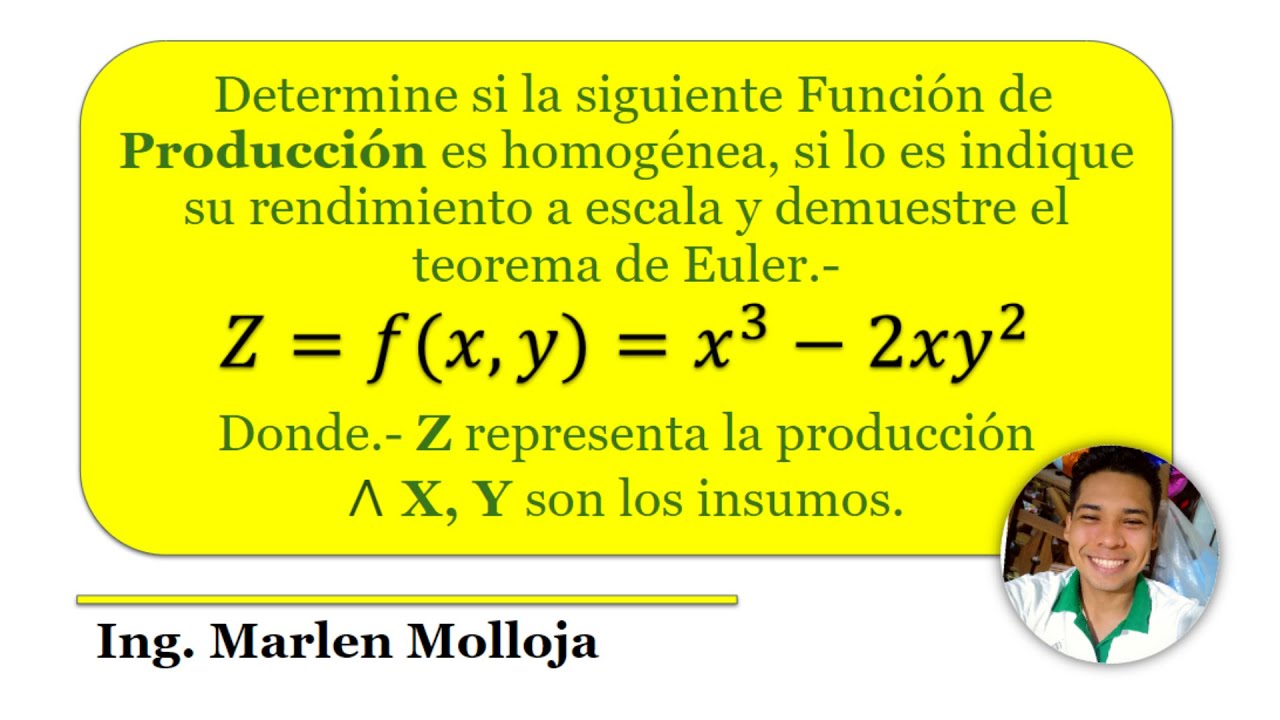 Determine si la función es Homogénea, si lo es demuestre el teorema de Euler - YouTube