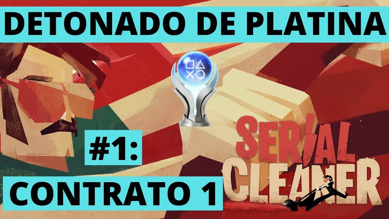 Serial Cleaner - Detonado de Platina - #1: Contrato 1 - YouTube