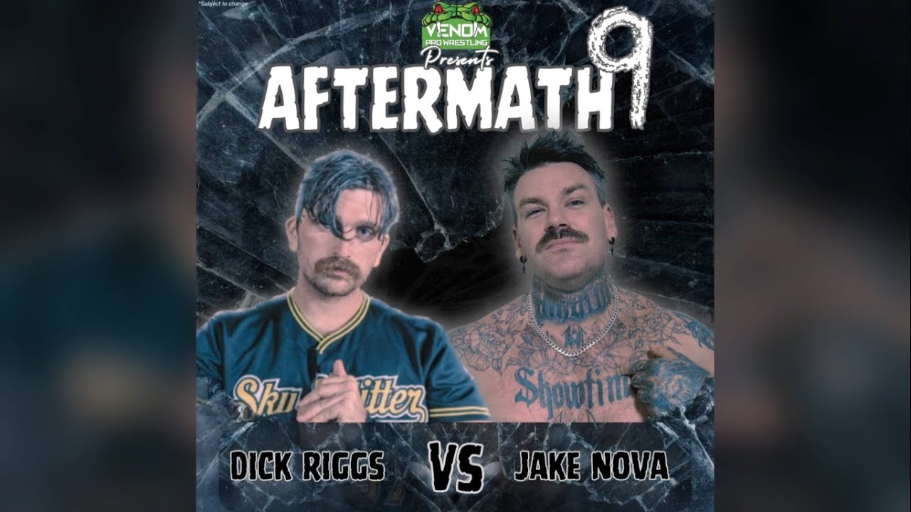 Dick Riggs vs Jake Nova - Aftermath 9 (May 17, 2025) - YouTube