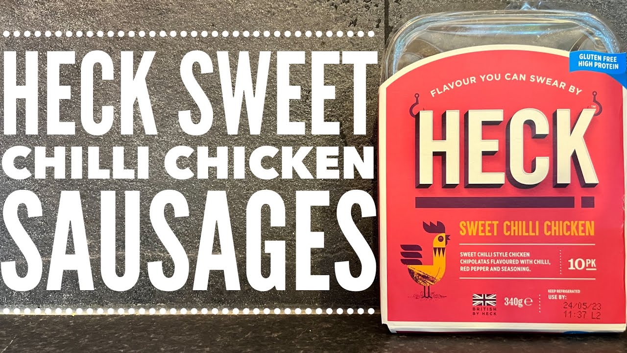Heck Sweet Chilli Chicken Sausages Review - YouTube