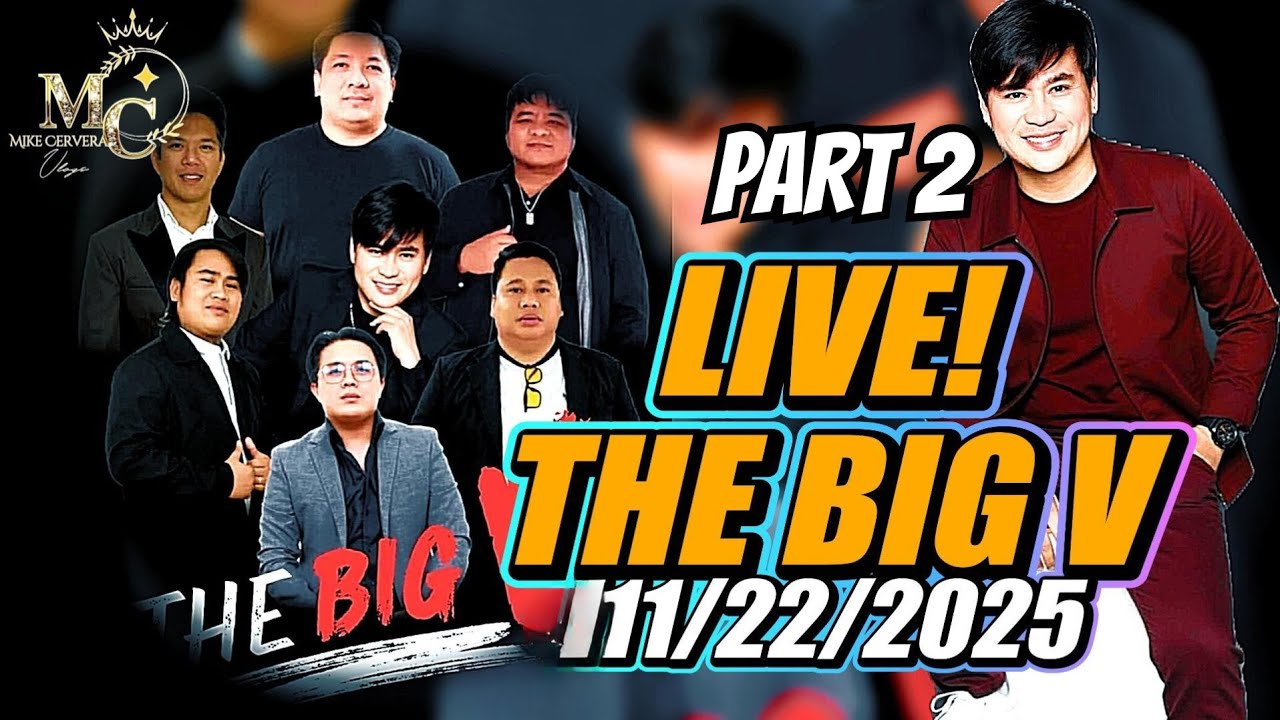 THE BIG V NOV 22 '25 EPISODE PART 2 - YouTube