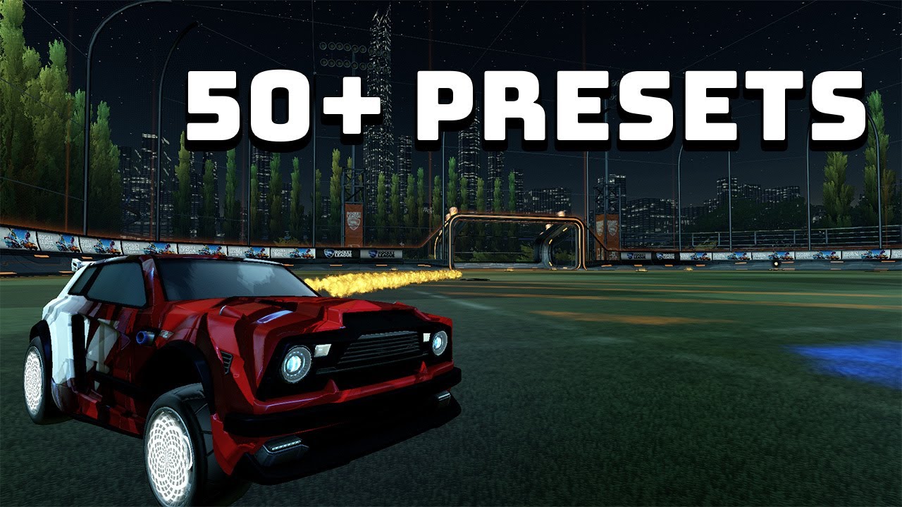 50+ Rocket League Presets for you - YouTube