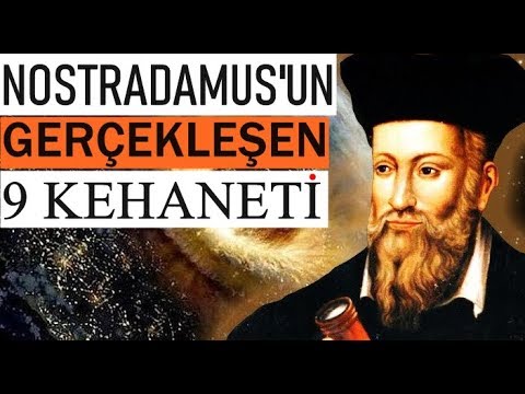 Nostradamus'un Gerçekleşen 9 Kehaneti ! (Hepsini Bildi)