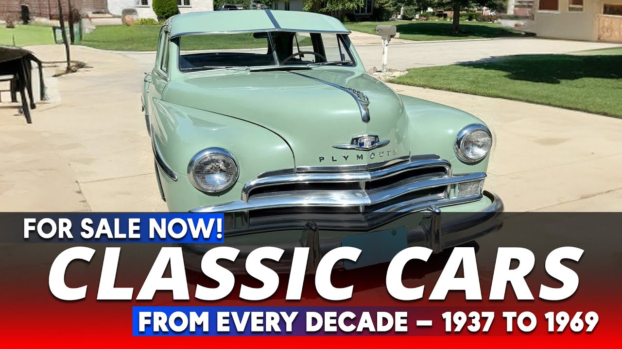 Must Sell Fast! Vintage Cars From Every Decade — 1937 to 1969 - YouTube