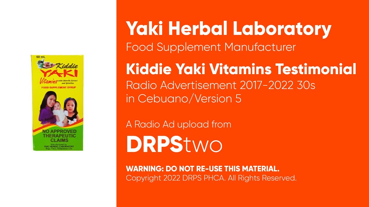 Kiddie Yaki Vitamins Testimonial Radio Ad 2017-2022 30s (Version 5 ...