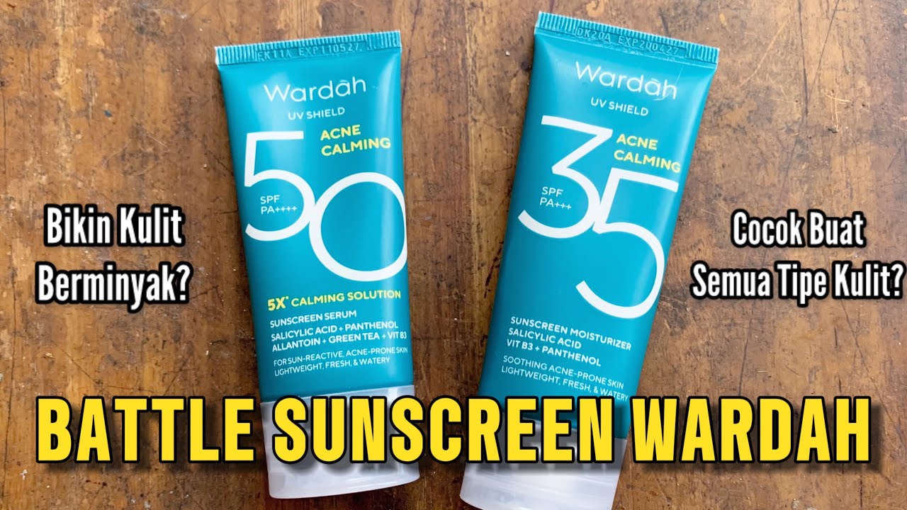 PILIH WARDAH ACNE CALMING SUNSCREEN MOISTURIZER ATAU WARDAH ACNE ...