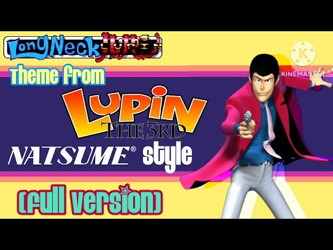 Theme from Lupin III (Natsume style) (full version) [2A03] - YouTube