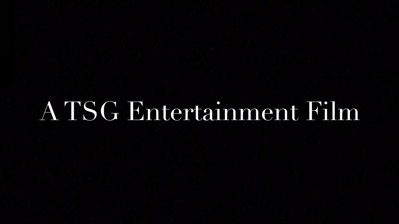 A TSG Entertainment Film - YouTube