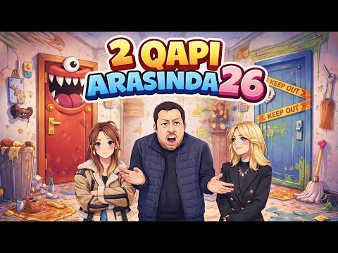 2 Qapı Arasında | 26-cı seriya — Anons