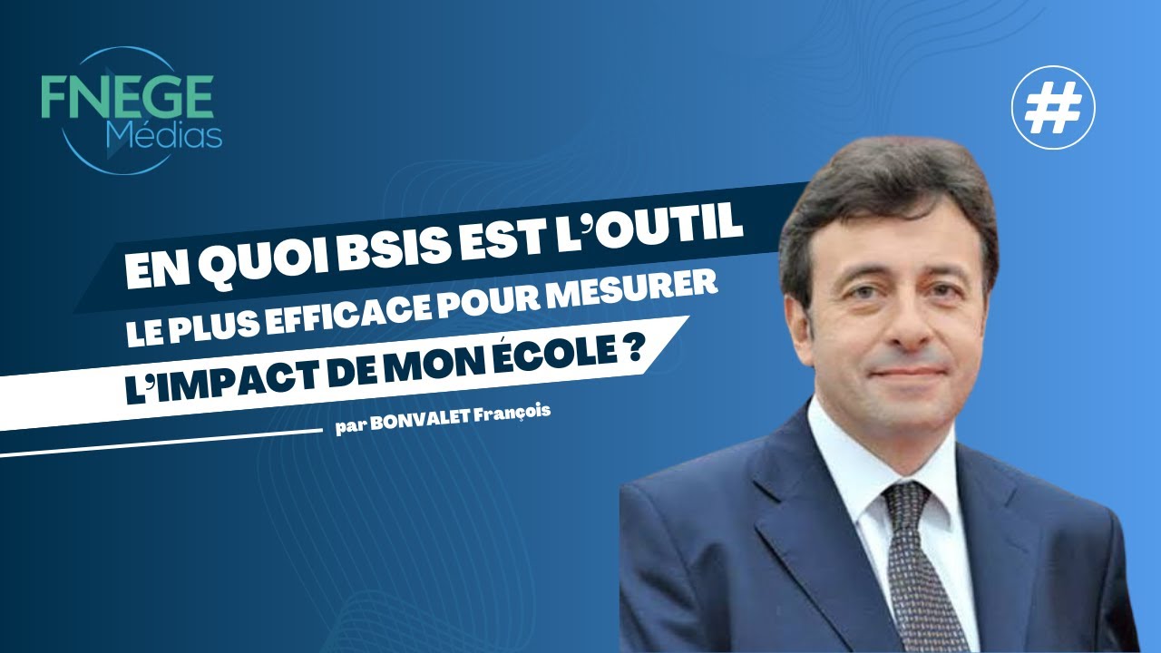 En quoi BSIS est l’outil le plus efficace pour mesurer l’impact de mon ...