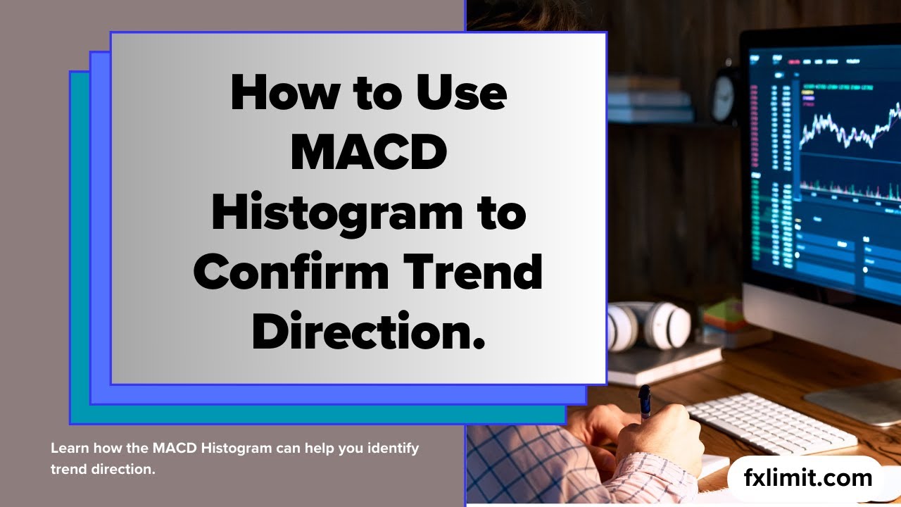 Mastering MACD: Unlock Forex Trading Signals & Trend Directions - YouTube