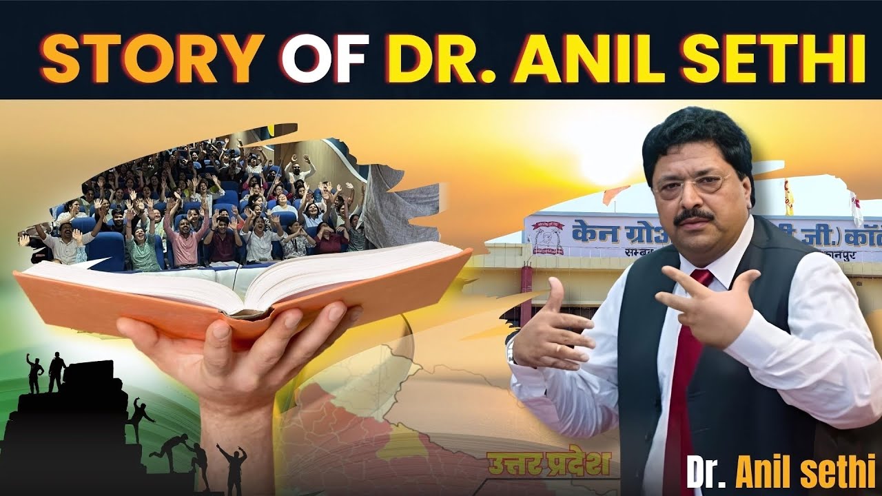 The Incredible Journey Of Dr. Anil Sethi #InspirationalStory - YouTube