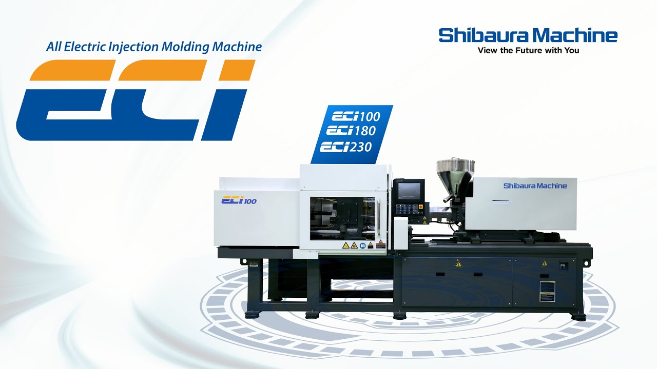 ECi Series All Electric Injection Molding Machine | Shibaura Machine ...