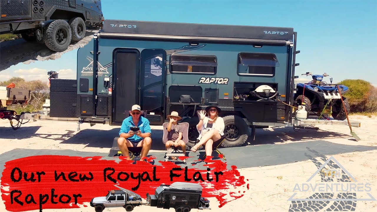Tri Adventures pick up their new Royal Flair RAPTOR off-road caravan ...