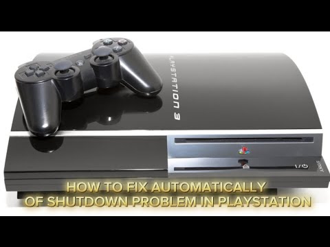 HOW TO FIX AUTOMATICALLY ON OF SHUTDOWN PROBLEM IN PLAYSTATION ||PlayStation theek kaise karen# ...