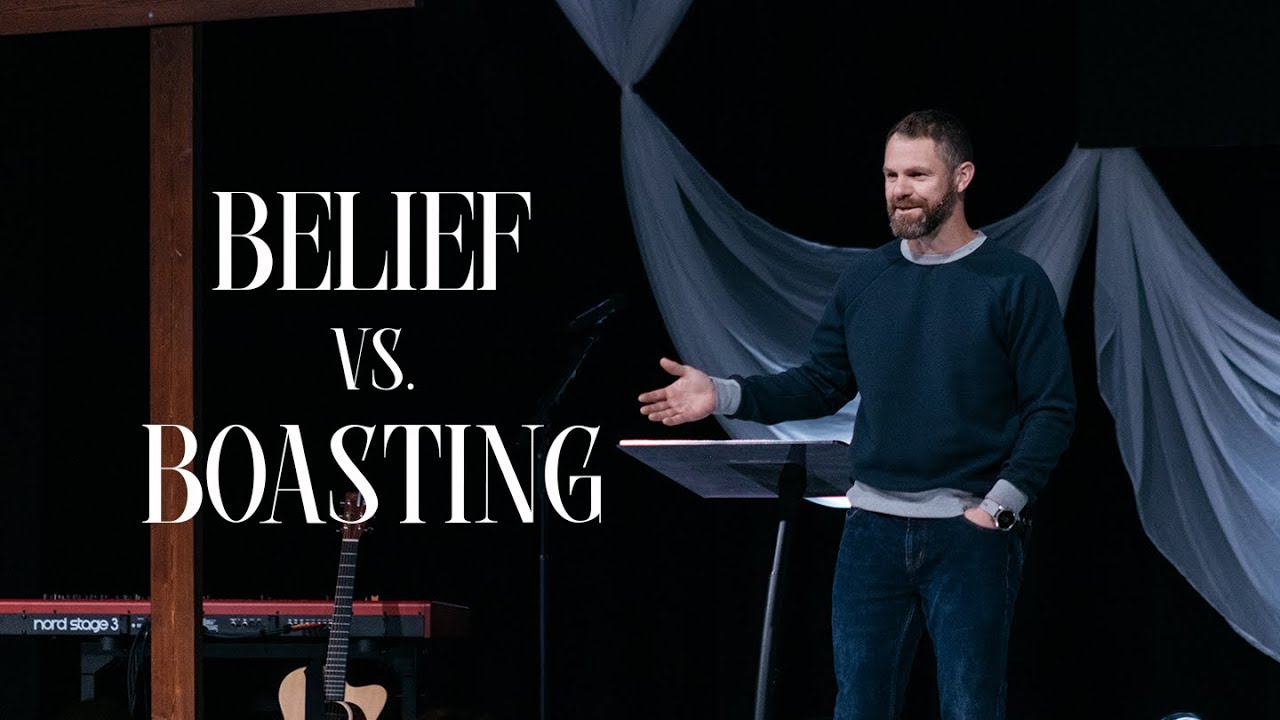 Belief vs. Boasting - YouTube