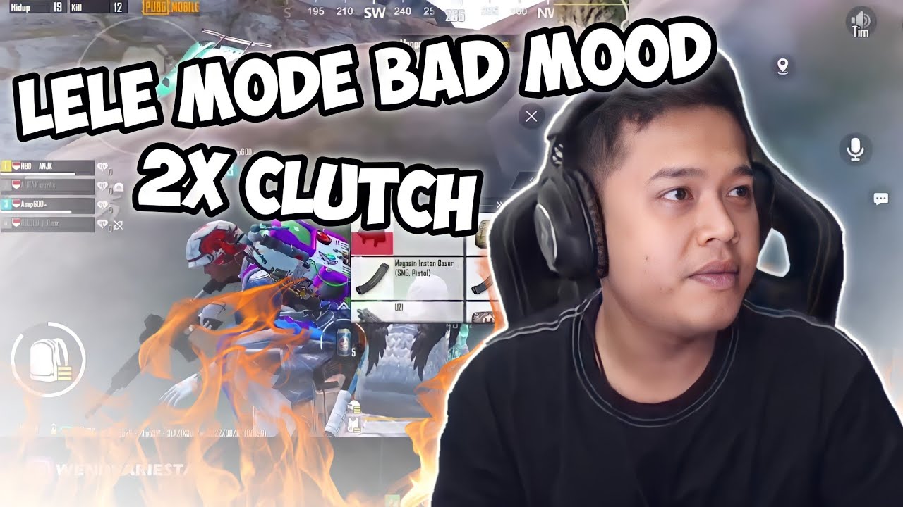 16 KILLS!! 2X CLUTCH LELE MODE BAD MOOD - YouTube
