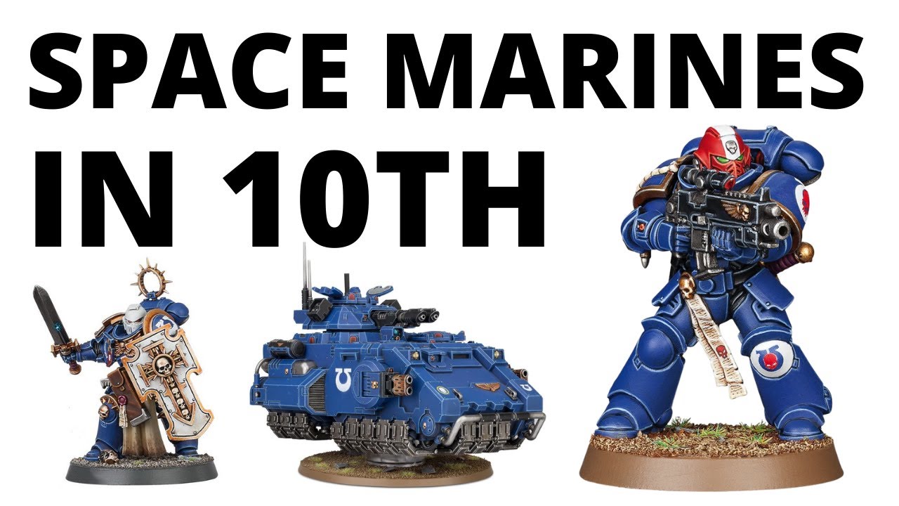 Space Marines in Warhammer 40K 10th Edition - Full Index Rules ...