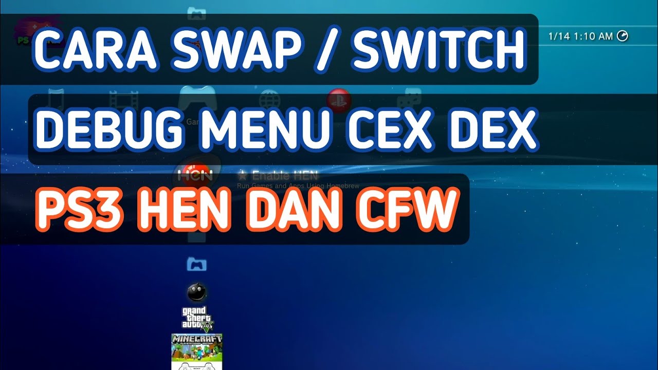 CARA SWITCH / SWAP MENU DEBUG SETTING PS3 HEN DAN CFW - YouTube