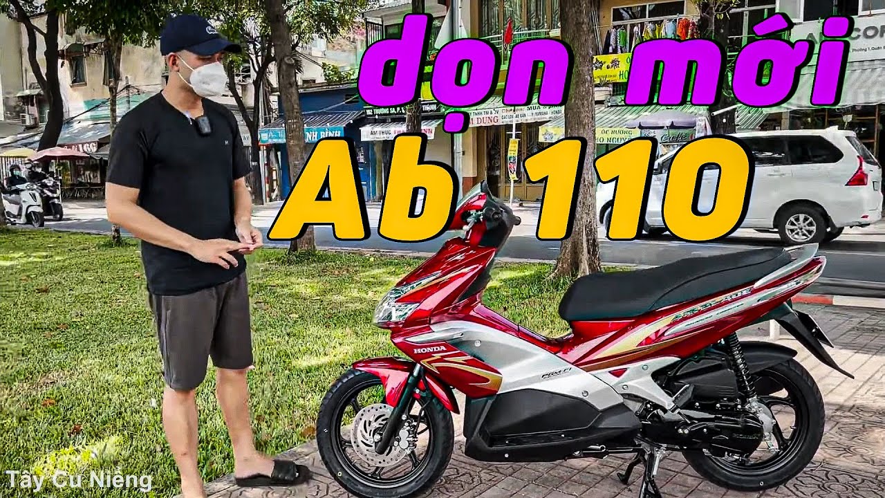 97444 Dọn mới AB 110 bao nhiêu tiền? cách dọn ra sao? đồ có chính hãng ...