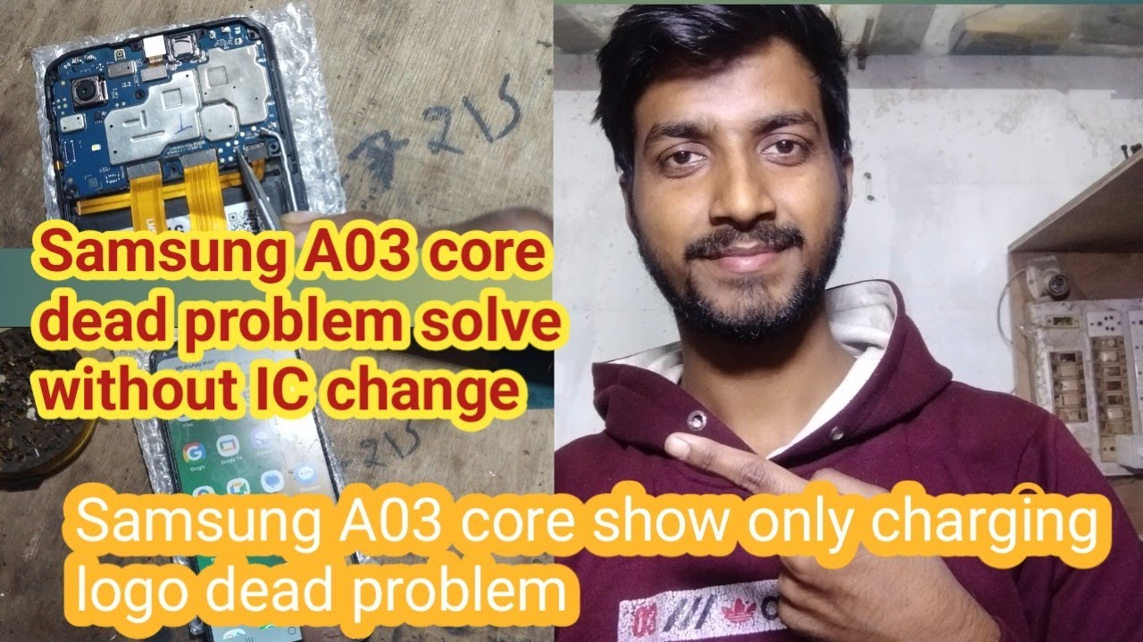 Samsung A03 core dead problem/ show only charging logo dead problem no ...