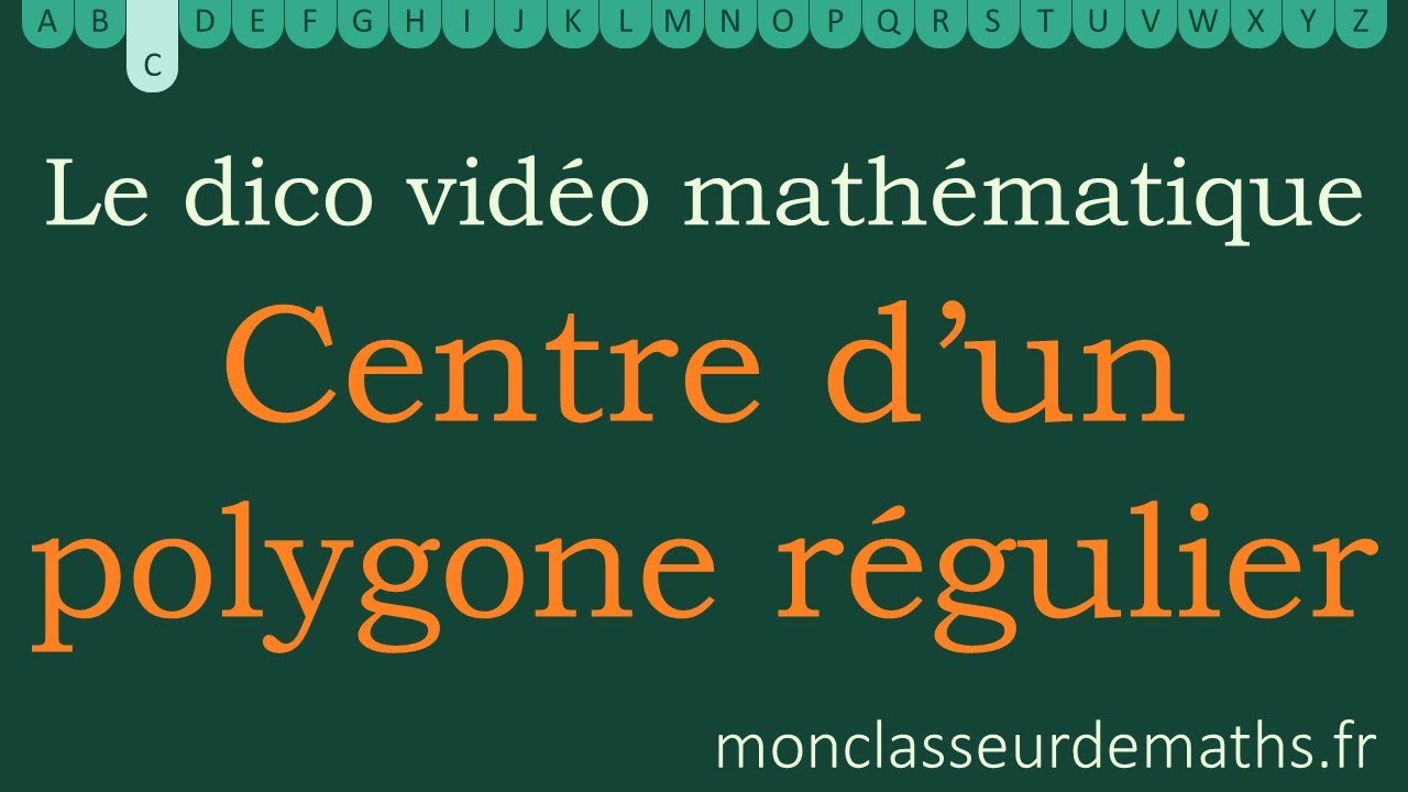 Dico vidéo : Centre d'un polygone régulier - YouTube