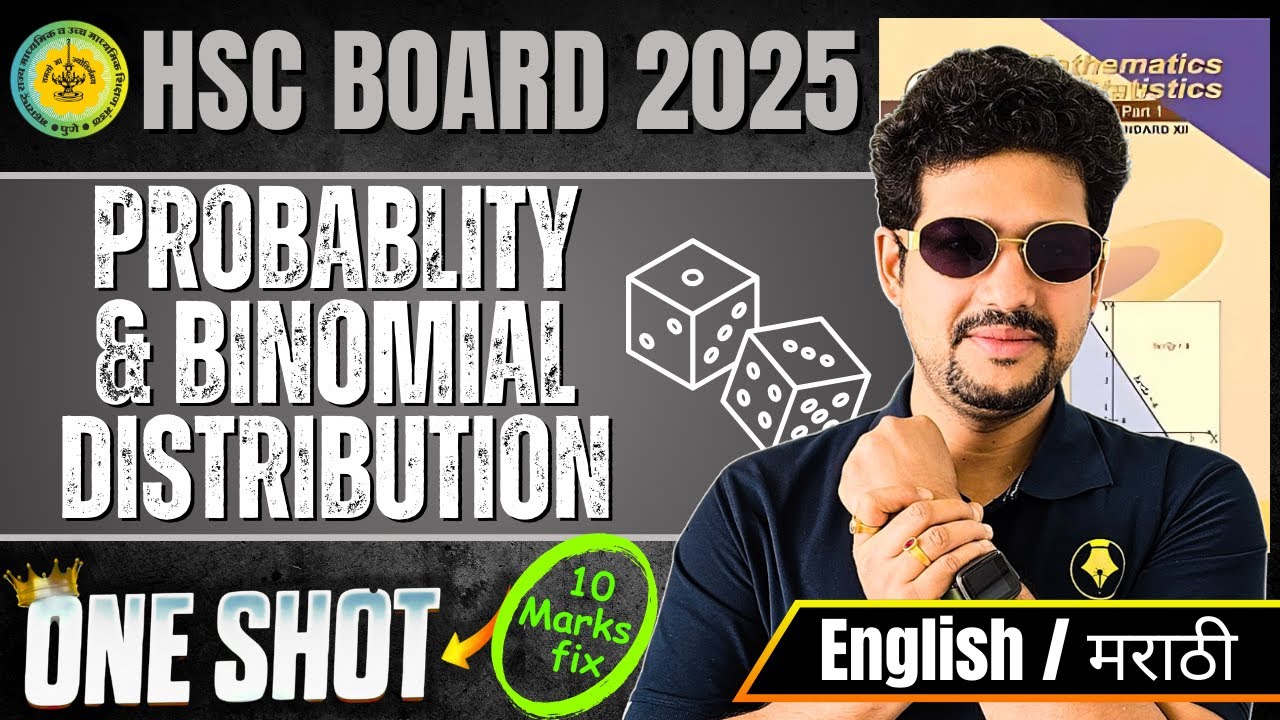 PROBABLITY & BINOMIAL DISTRIBUTION | ONE SHOT | CLASS 12TH HSC BOARD BY ...
