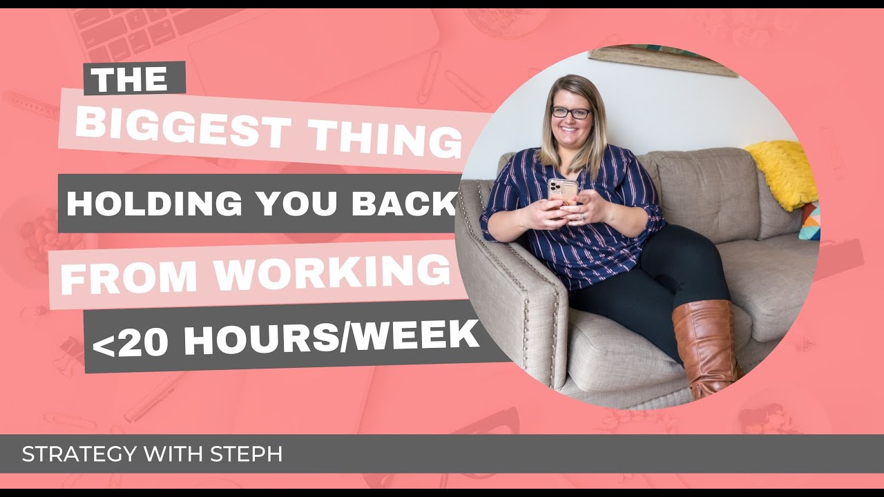 The Biggest Thing Holding You Back From Working Less Than 20 Hours Week ...