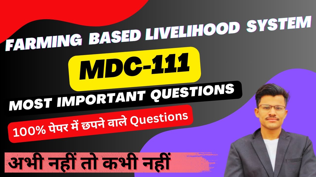 Farming Based Livelihood System MDC-111 IMPORTANT QUESTIONS - YouTube