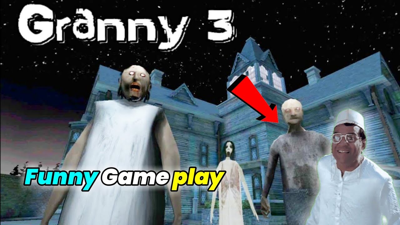 GRANNY GAME - FUNNY GAMEPLAY - YouTube