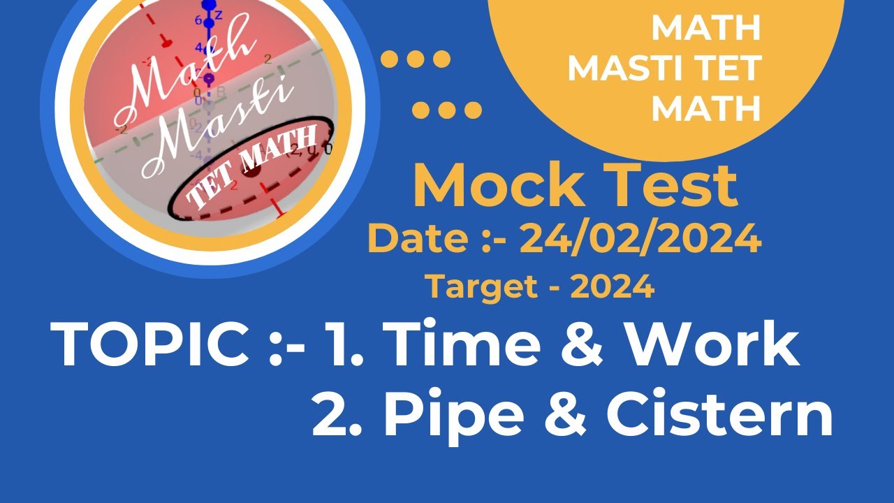 Mock Test // Time & Work + Pipe & Cistern - YouTube