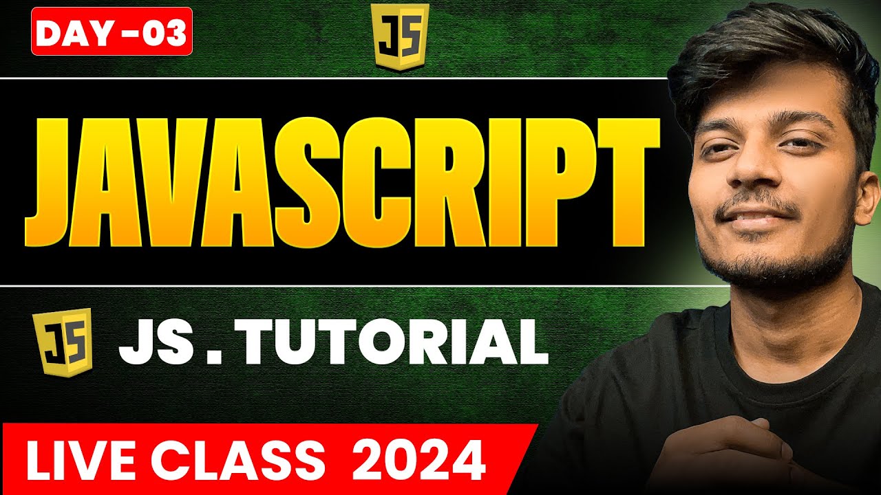 JavaScript Live Class Day 3 | Job Ready Bootcamp | JavaScript Tutorial for Beginners in Hindi ...