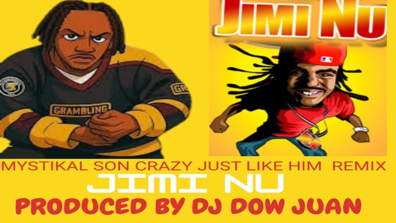 JIMI NU ...MYSTICAL SON JUST LIKE HIM (DJ DOW JUAN REMIX) - YouTube