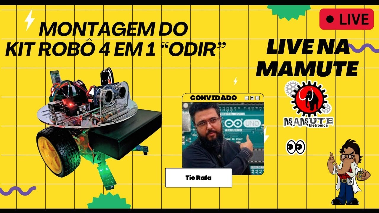 Mamutizando Ideias Montagem do Kit Robô 4 em 1 "ODIR" com Tio Rafa #008 ...