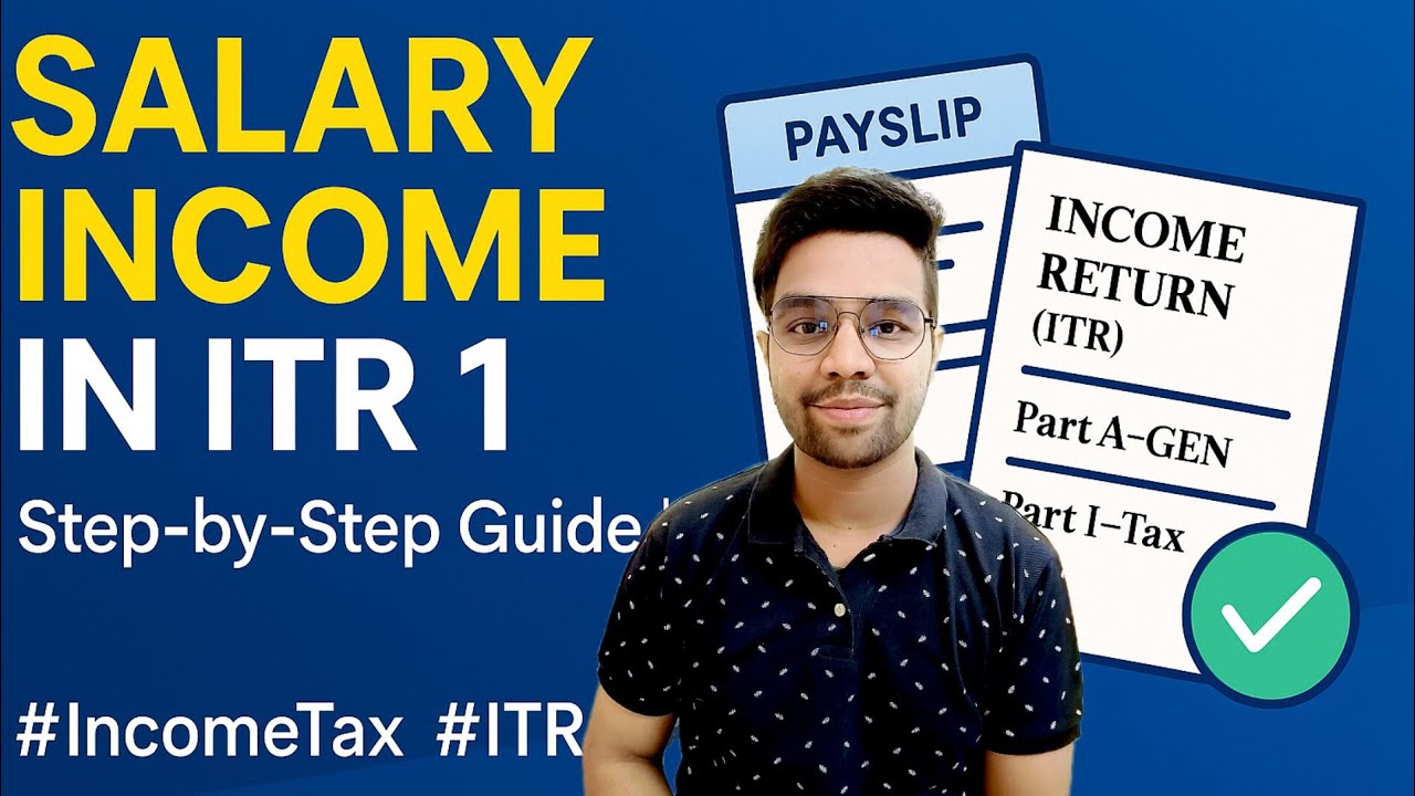 ITR 1 |How to Show Salary Income in ITR 1 | Step-by-Step Guide for ...