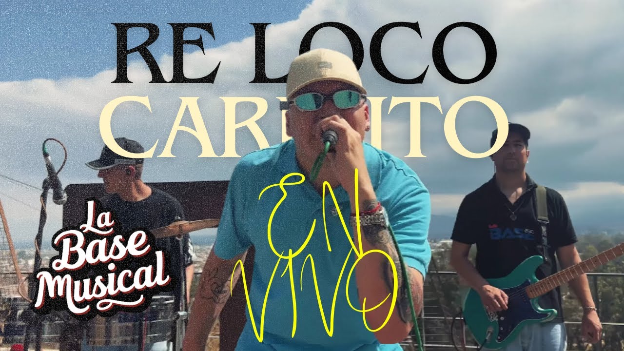La Base - RE LOCO / CARIÑITO (En vivo) - YouTube