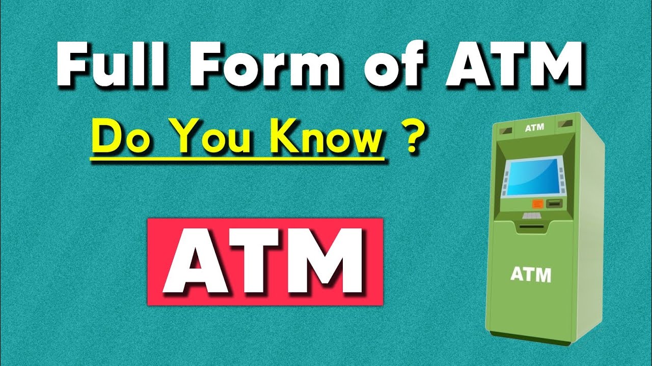 What is the Full Form of ATM ? | Informative Forms - YouTube