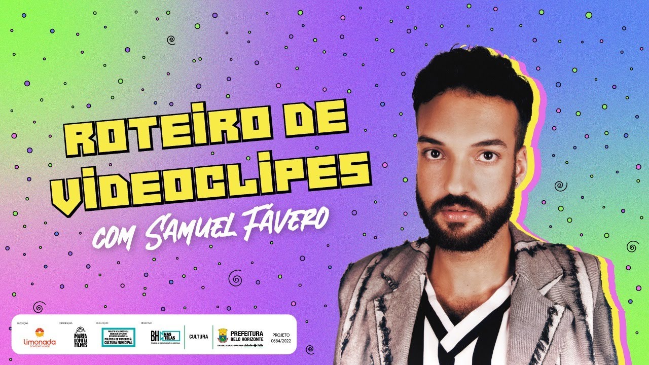 Masterclass - Roteiro de Videoclipes | Com Samuel Fávero - YouTube