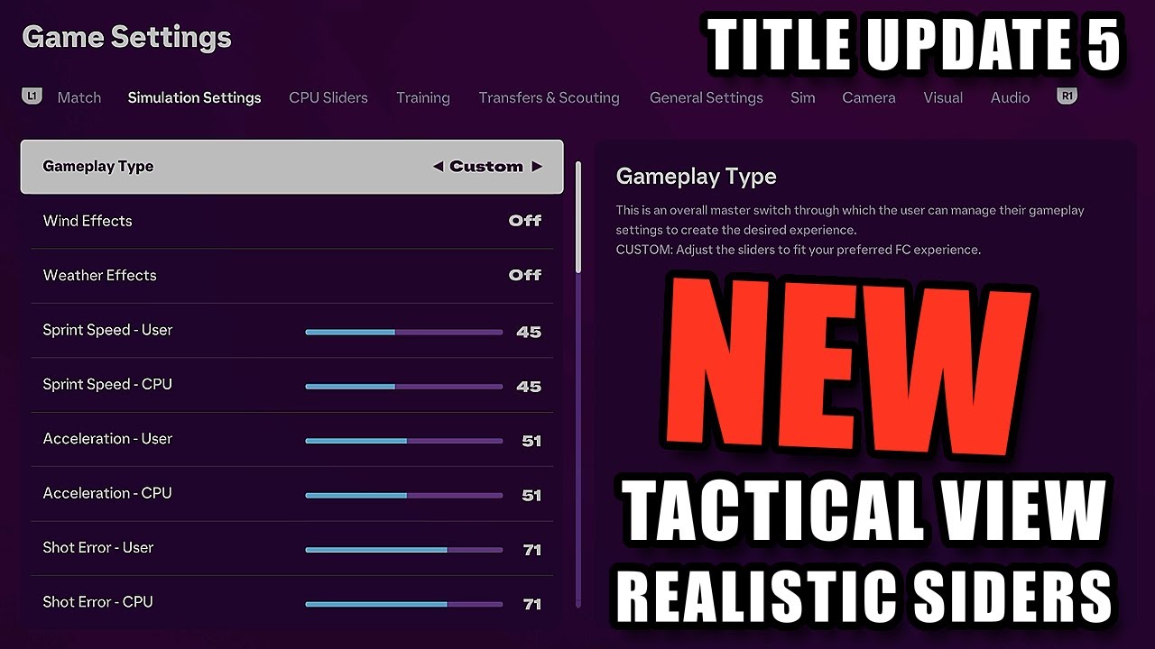 NEW EA FC 25 Tactical View Realistic Sliders Title Update 5 - YouTube