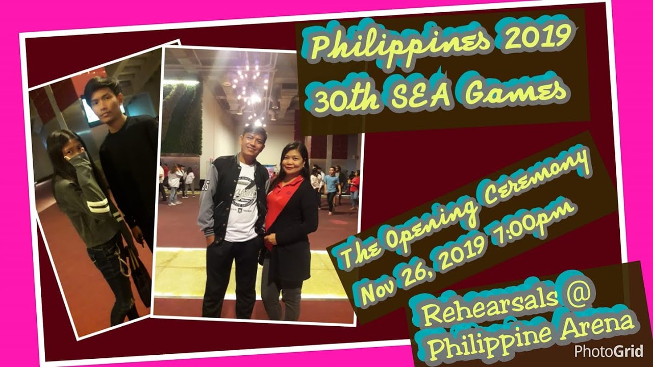 PHILIPPINES 2019 30th SEA GAMES -THE OPENING CEREMONY-DRESS AND ...