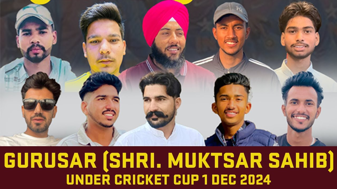 🔴[Live ] Gurusar (Shri.Muktsar Sahib) Cricket Cup 01 Dec 2024 ...