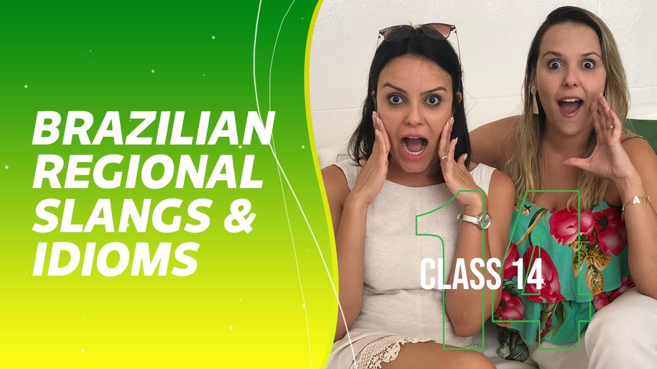 Brazilian regional slang and idioms - YouTube